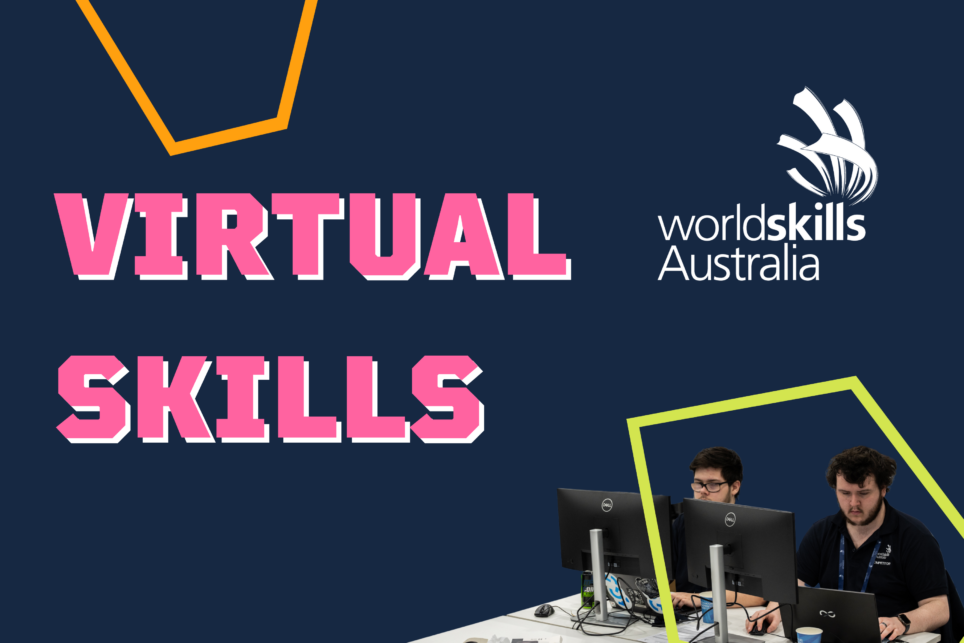 Virtual Skills Competitions 2024 - WorldSkills Australia